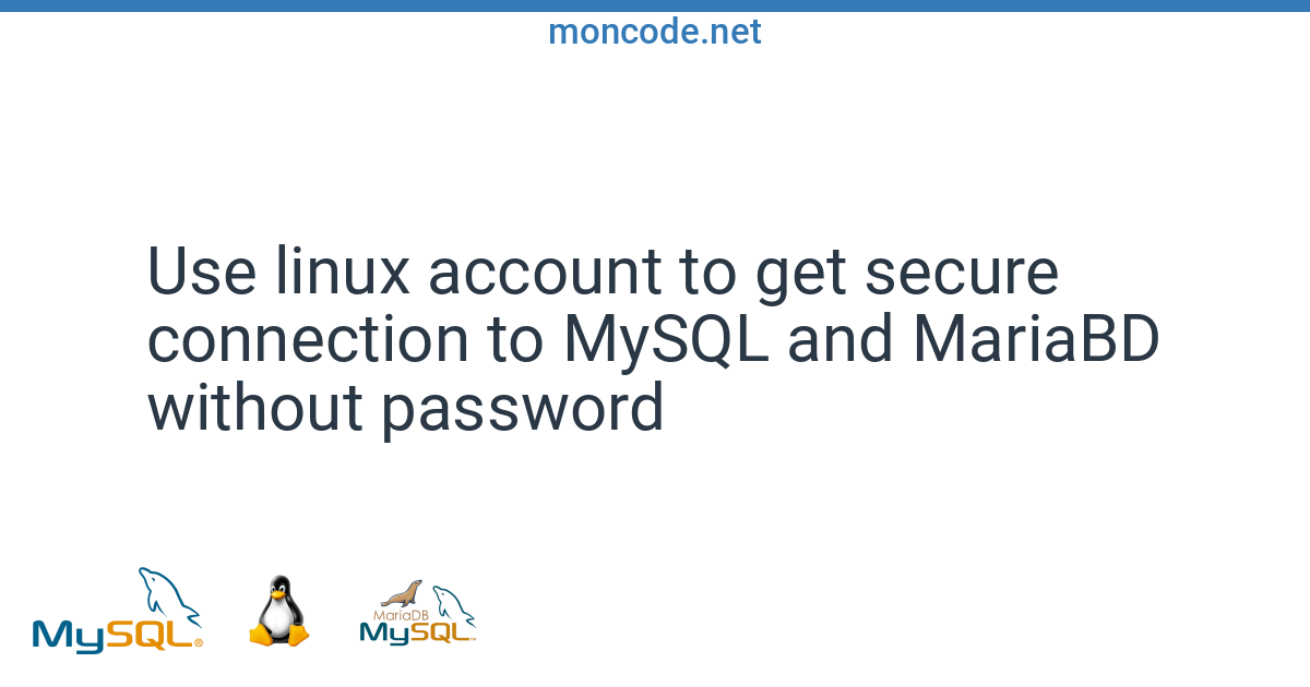 Use Linux Account To Connect To Mysql Without Password